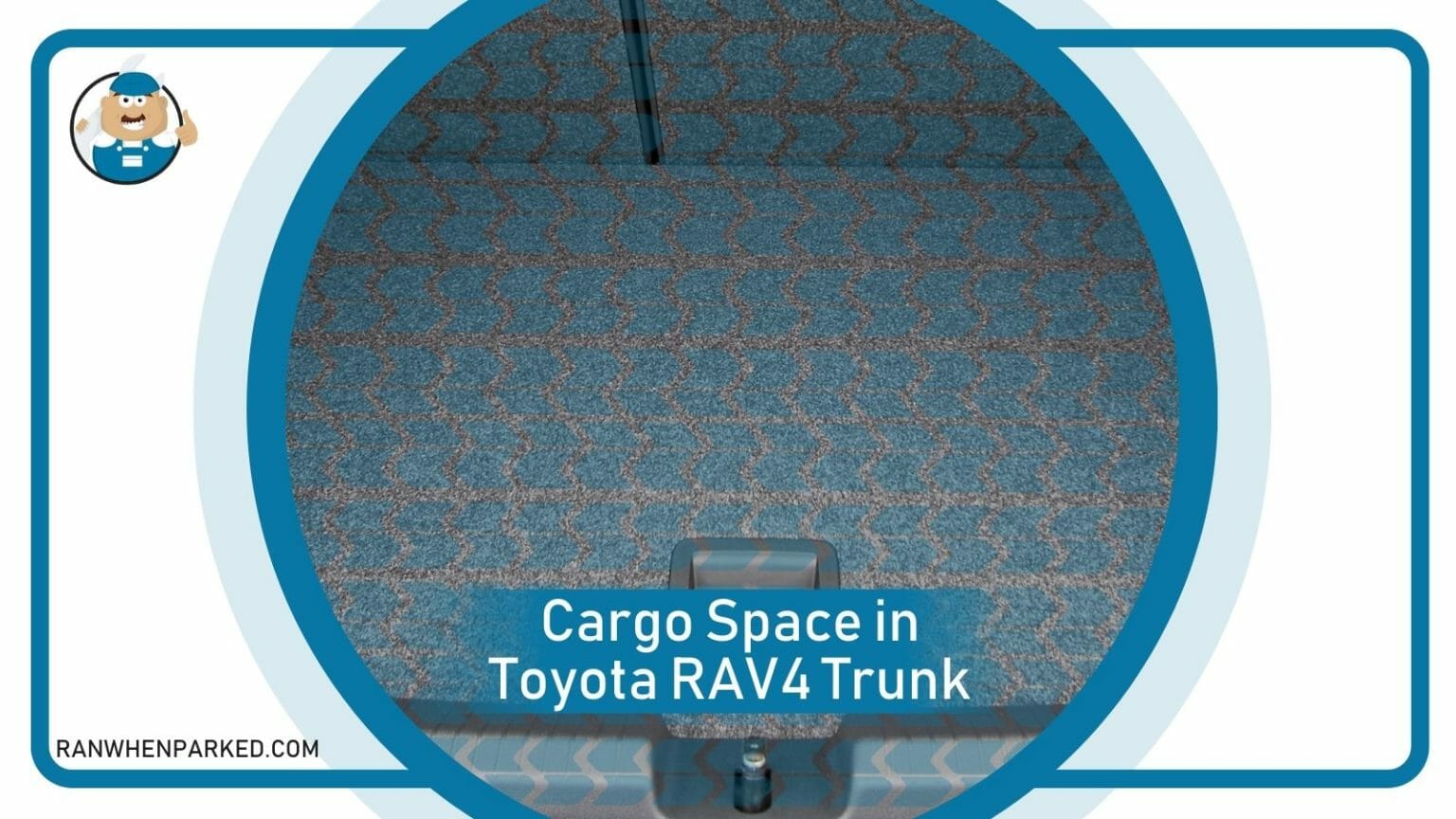 RAV4 Trunk Dimensions: Specs and What Items Can Fit - Ran When Parked